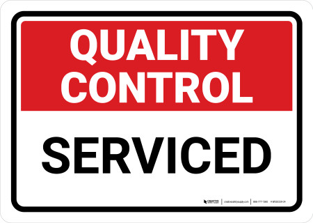 Quality Control: Serviced Landscape - Wall Sign