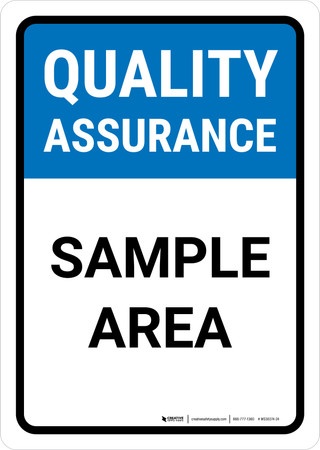 Quality Assurance: Sample area Portrait - Wall Sign