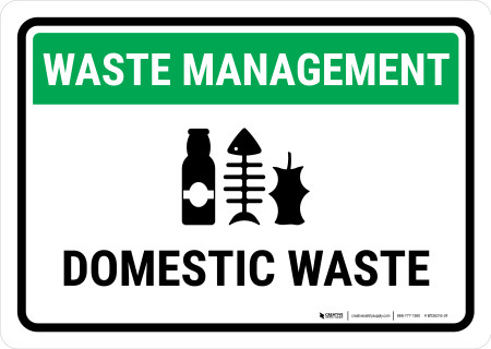 Waste Management: Domestic waste Landscape - Wall Sign
