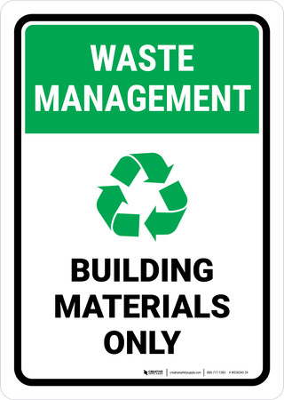 Waste Management: Building materials Portrait - Wall Sign