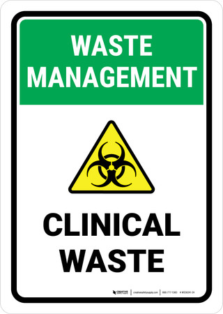 Waste Management: Clinical Waste Portrait - Wall Sign