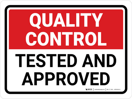 Quality Control: Tested And Approved Landscape - Wall Sign | Creative ...