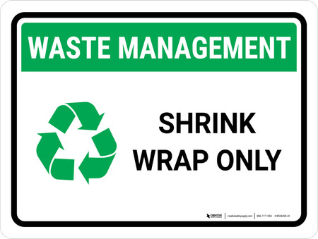 Waste Management Shrink Wrap Waste Landscape - Wall Sign