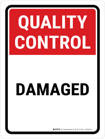 Quality Control: Damaged Portrait - Wall Sign