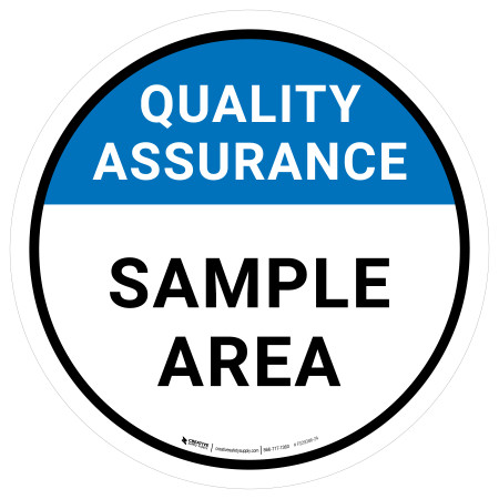 Quality Assurance: Sample Area Circular - Floor Sign