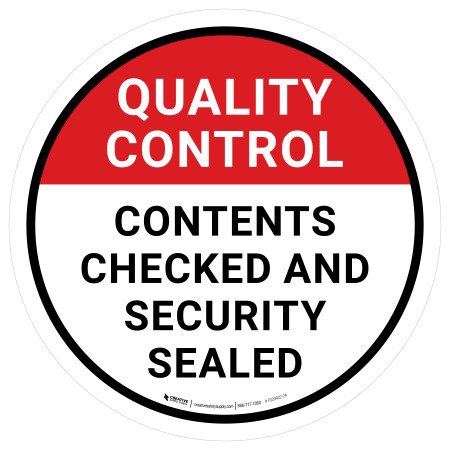 Quality Control: Contents Checked And Security Sealed Circular - Floor Sign