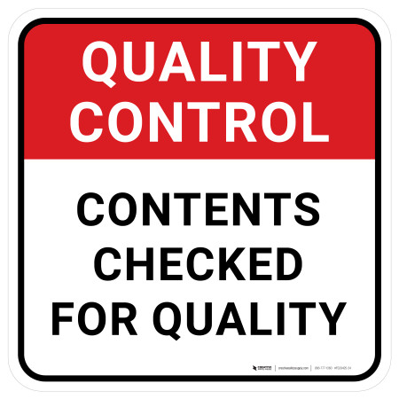 Quality Control: Contents Checked For Quality Square - Floor Sign