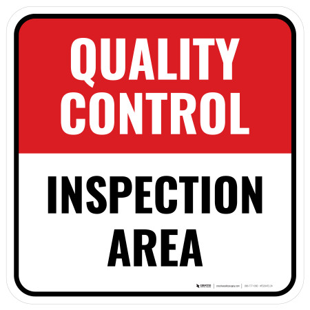 Quality Control: Inspection Area Square - Floor Sign