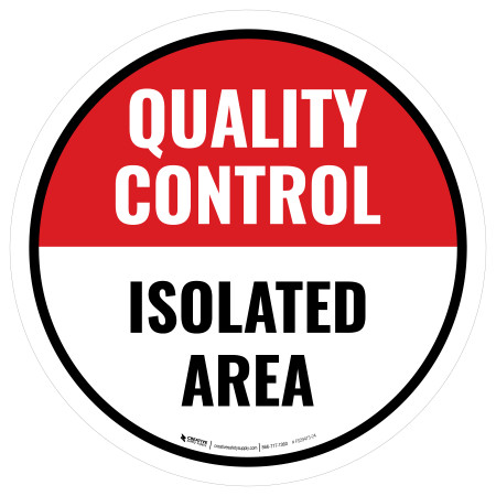 Quality Control: Isolated Area Circular - Floor Sign