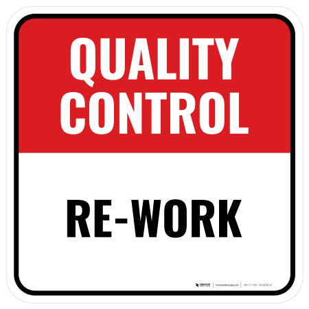 Quality Control: Re-work Square - Floor Sign | Creative Safety Supply