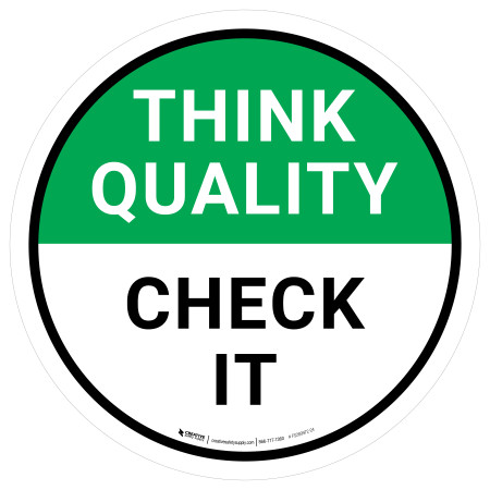 Think Quality: Check It Circular - Floor Sign