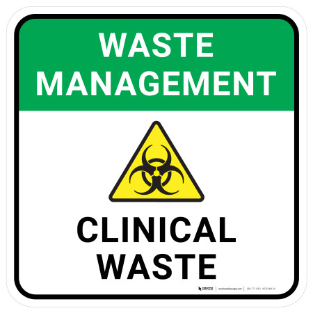 Waste Management: Clinical Waste Square - Floor Sign