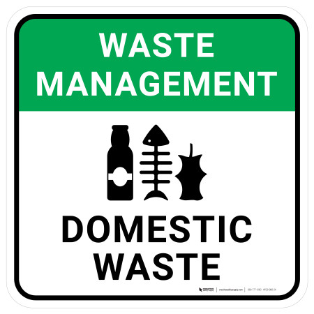 Waste Management: Domestic Waste Square - Floor Sign