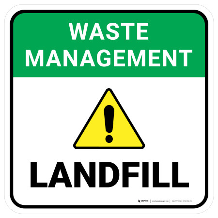 Waste Management: Landfill Square - Floor Sign