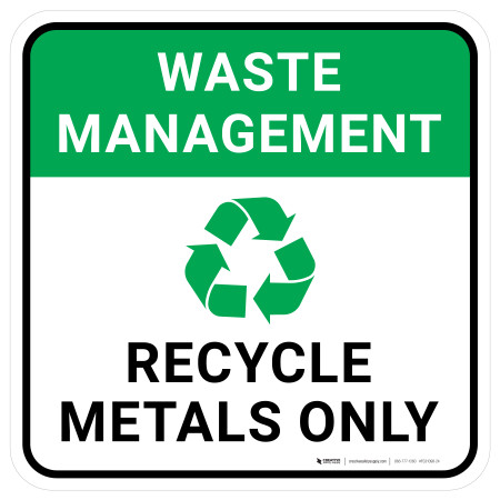 Waste Management: Recycle Metals Only Square - Floor Sign