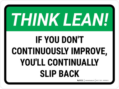 Think Lean: If You Don't Continuously Improve Landscape - Wall Sign