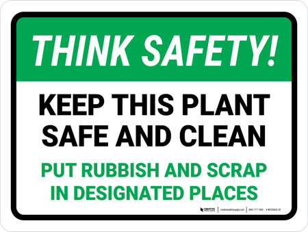 Think Safety: Keep This Plant Safe And Clean Put Rubbish Landscape ...