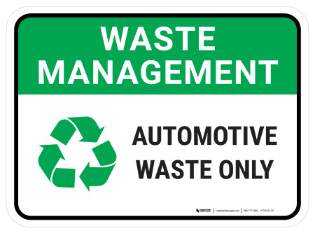 Waste Management: Automotive Waste Rectangular - Floor Sign