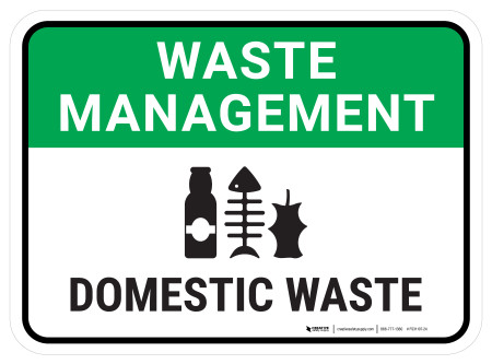 Waste Management: Domestic Waste with Icons Rectangular - Floor Sign