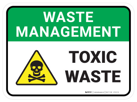 Waste Management: Toxic Waste with Hazard Icon Rectangular - Floor Sign