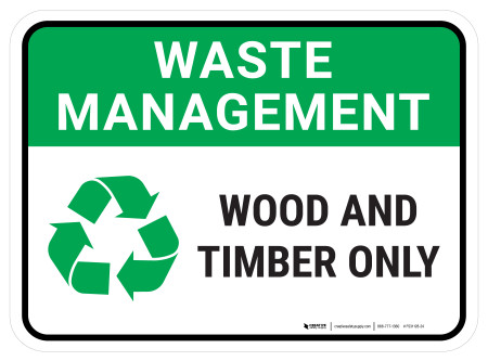 Waste Management: Wood And Timber Rectangular - Floor Sign