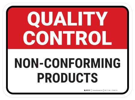 Quality Control: Non-Conforming Products V2 Rectangular - Floor Sign