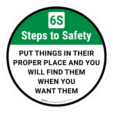 6S Steps To Safety: Put Things In Their Proper Place And You Will Find ...