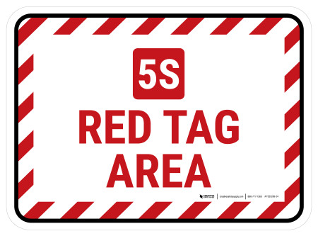 5S Red Tag Area Rectangle - Floor Sign