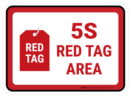 5S Red Tag Area V2 Rectangle - Floor Sign