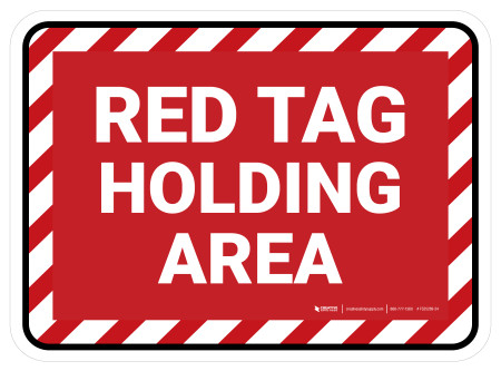Red Tag Hold Area Stripped Rectangle - Floor Sign | Creative Safety Supply
