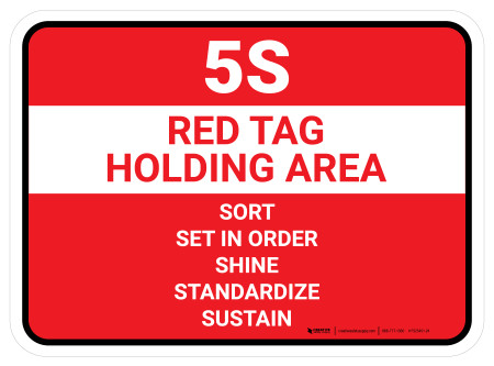 5S Red Tag Holding Area Rectangle - Floor Sign | Creative Safety Supply