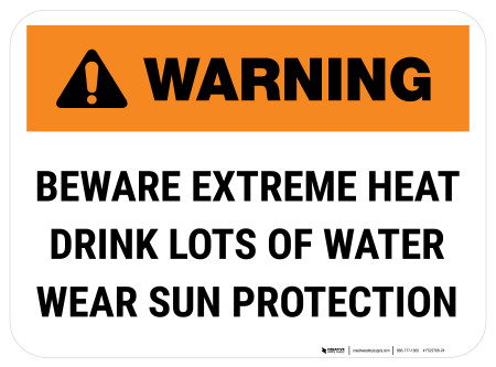 Warning Beware Extreme Heat Rectangle - Floor Sign
