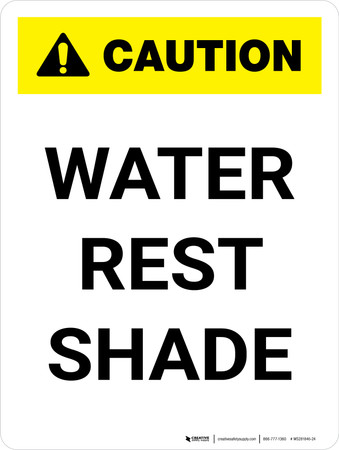 Caution: Water Rest Shade Portrait - Wall Sign