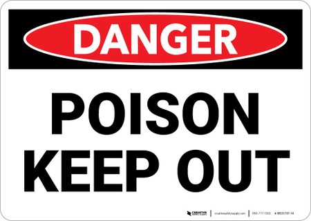 Danger: Poison Keep Out - Wall Sign
