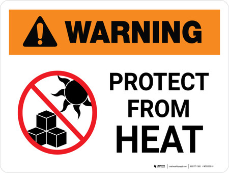 Warning: Protect From Heat Landscape - Wall Sign