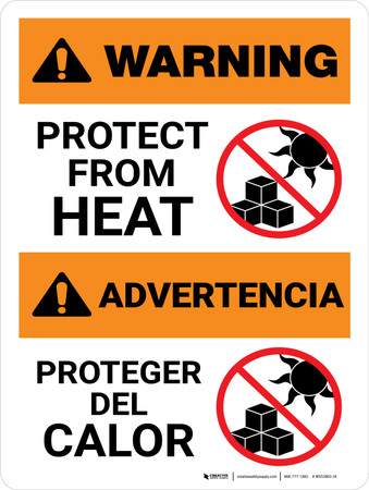 Warning: Protect From Heat Bilingual Spanish Portrait - Wall Sign