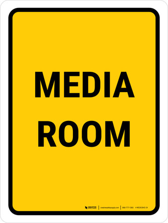 Media Room Portrait - Wall Sign