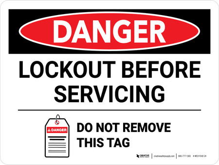 Danger: Lockout Before Servicing Do Not Remove This Tag Landscape ...