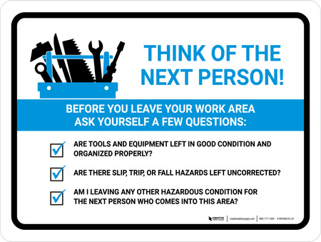 Think of the next person Landscape - Wall Sign