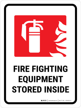 Fire Fighting Equipment Stored Inside Portrait - Wall Sign