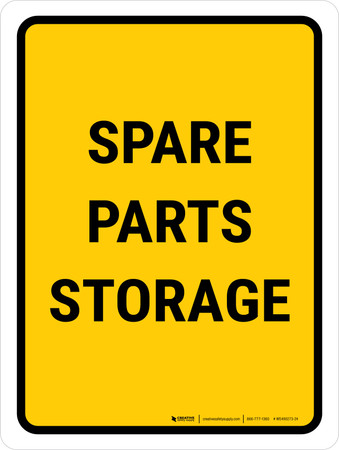 Spare Parts Storage Portrait - Wall Sign