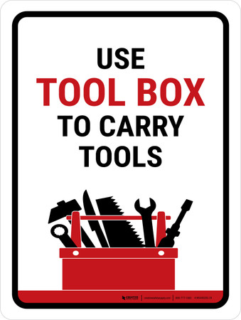 Use Tool Box To Carry Tools Portrait - Wall Sign