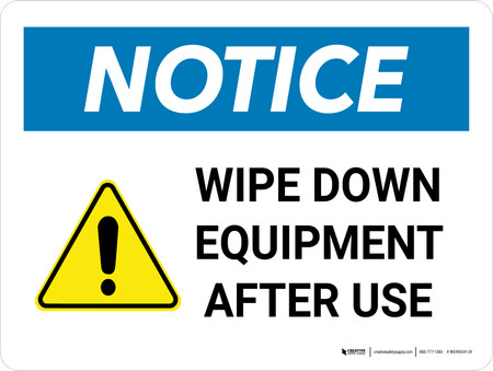 Notice: Wipe Down Equipment After Use Landscape - Wall Sign