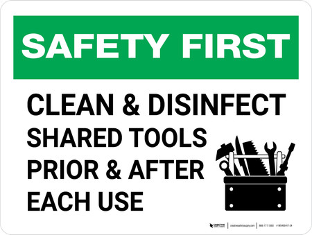 Safety First: Clean And Disinfect Shared Tools Prior And After Each Use ...