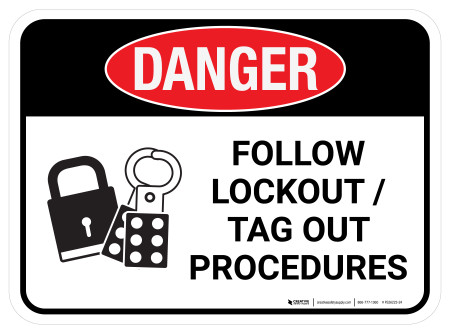 Danger: Follow Lockout Tag Out Procedures Rectangular - Floor Sign