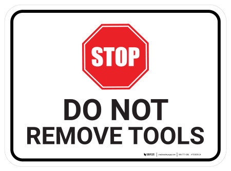 Do Not Remove Tools Rectangular - Floor Sign