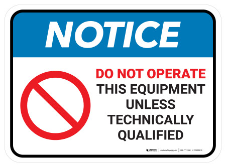 Notice: Do Not Operate This Equipment Unless Technically Qualified ...