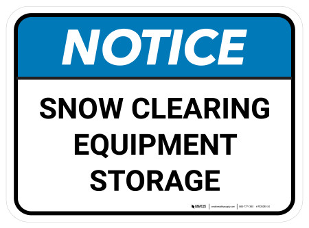 Notice: Snow Clearing Equipment Storage Rectangular - Floor Sign