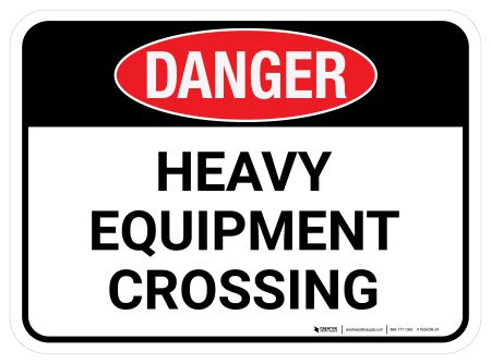 Danger: Heavy Equipment Crossing Rectangular - Floor Sign