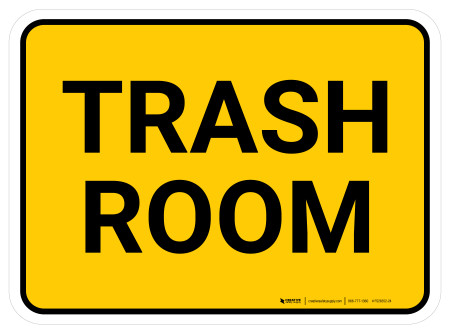 Trash Room Rectangular - Floor Sign